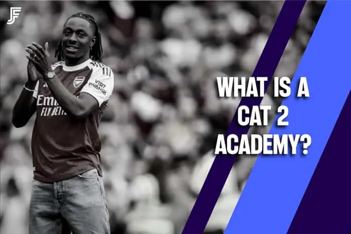 What Are Cat 2 Academies? (+ Full List) | Jobs In Football